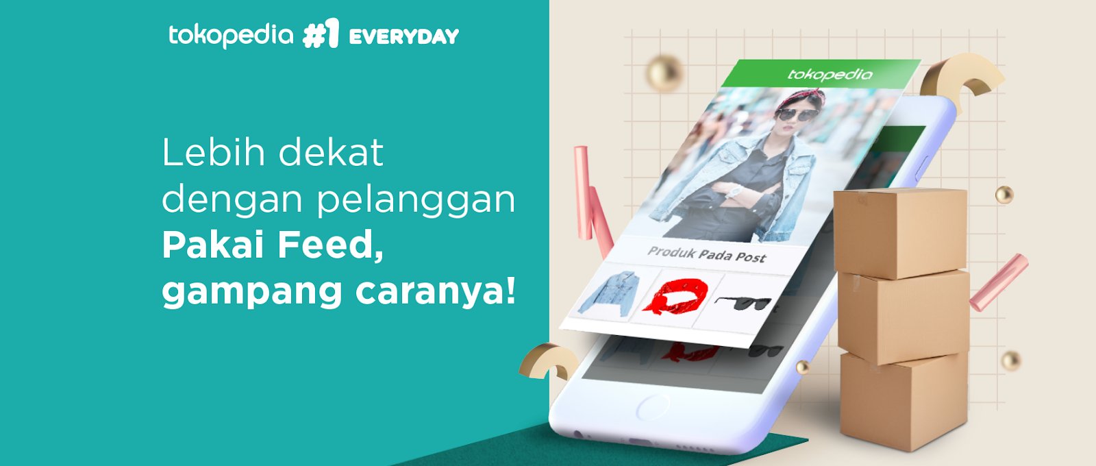 Cara Post di Feed Tanpa Ribet! - Pusat Seller Tokopedia
