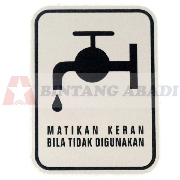 Jual STAR Hardware Stiker Sign Petunjuk STG76 - MATIKAN KRAN - Kab ...