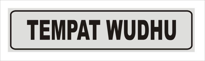 Jual Sign Label TEMPAT WUDHU - Kota Tangerang Selatan - Lio Label ...