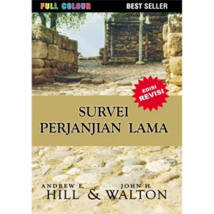 Jual Buku Survei Perjanjian Lama - Andrew E. Hill & John H. Walton ...