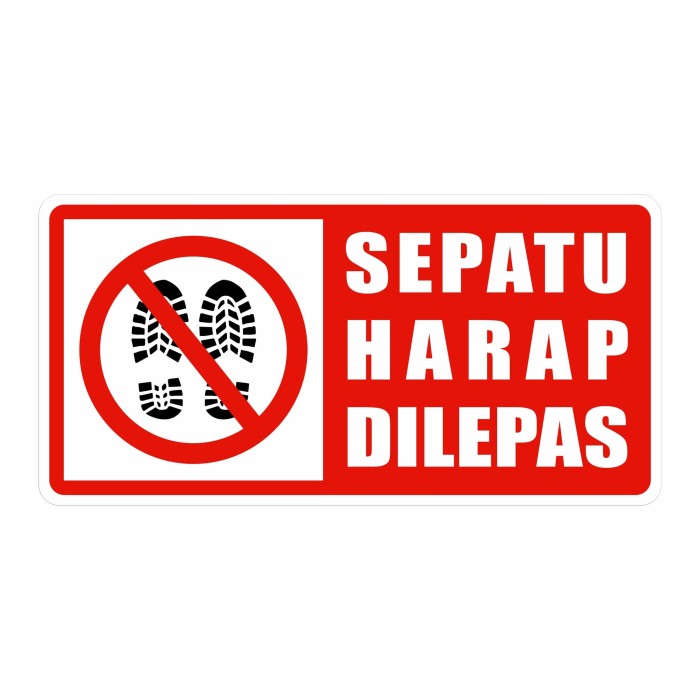 Jual Rambu Sepatu Harap Dilepas acrylic 30cm x 15cm Akrilik 2mm - Kota ...