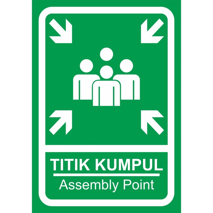 Jual Cutting Sticker Signs Titik Kumpul Assembly Point Reflektif ...