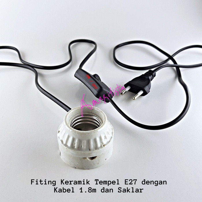 Jual Fitting Lampu Keramik Duduk E27 dengan Kabel 1.8m dan Saklar ...